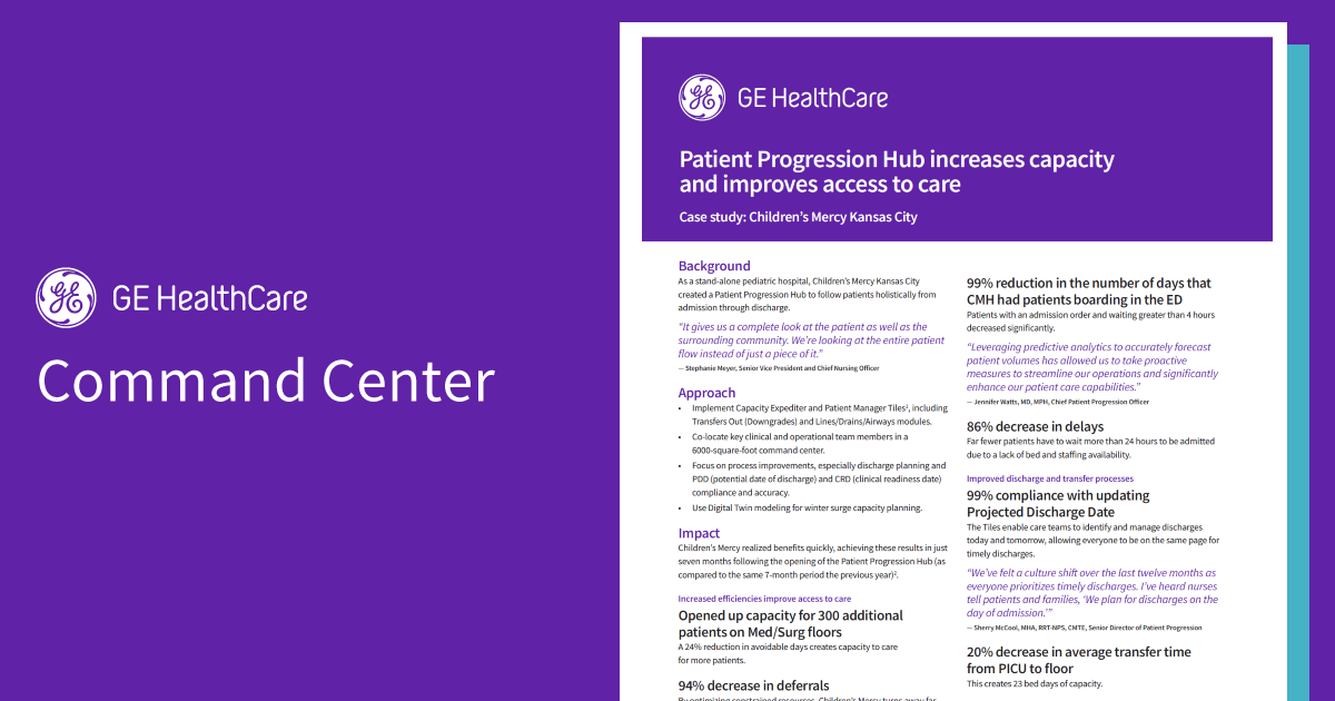 Case Study: Children's Mercy Patient Progression Hub increases capacity and improves access to ...